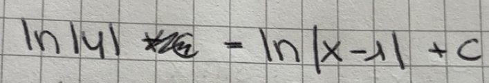 Risolto:ln |y|+ln |x-1|+c
