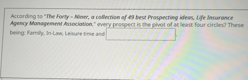Solved: According to “The Forty - Niner, a collection of 49 best ...