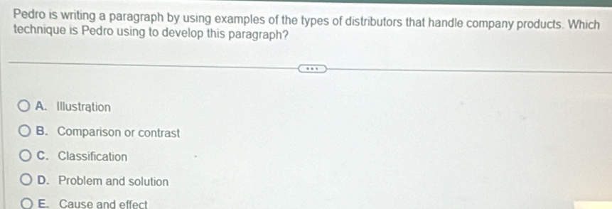 Solved: Pedro is writing a paragraph by using examples of the types of ...