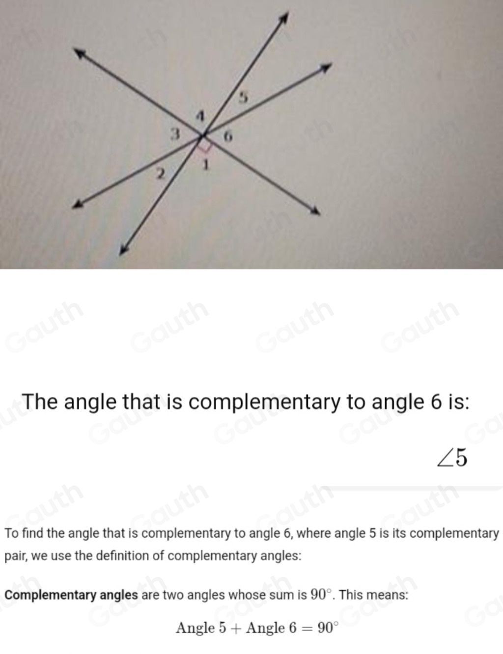 Solved: What is an angle that is complementary to ∠ 6 [Math]