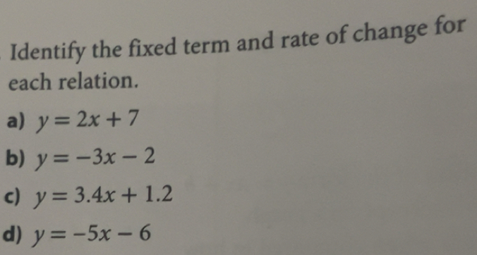 Solved: Identify the fixed term and rate of change for each relation. a ...