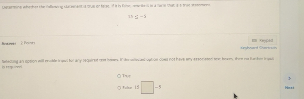 Solved: Determine whether the following statement is true or false. If it is false, rewrite it ...