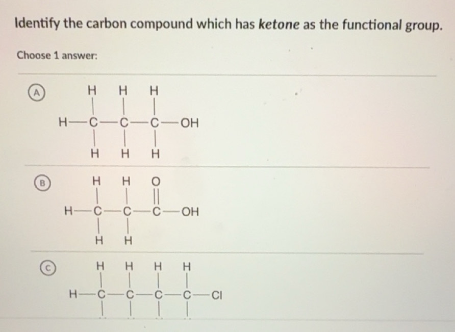 Solved: Identify the carbon compound which has ketone as the functional ...