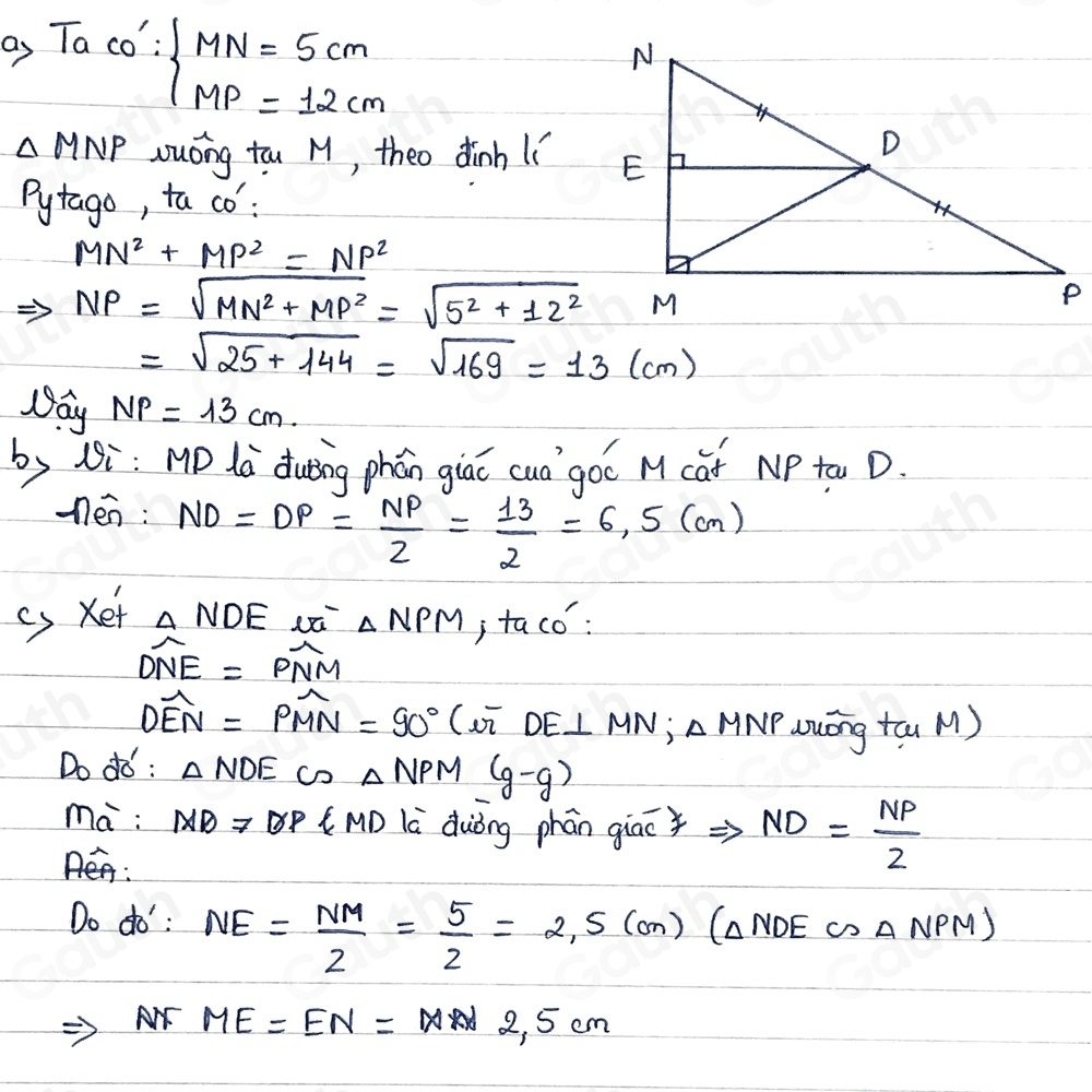 Giải quyết:Cho tam giác MNP vuông tại M có MN=5cm; MP=12cm. Đường phân giác góc M cắt NP tại D. a,