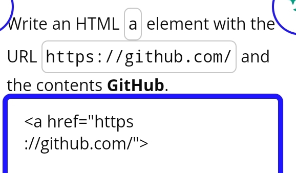 Solved: Write an HTML a element with the URL https://github.com/ and the contents GitHub. [Others]