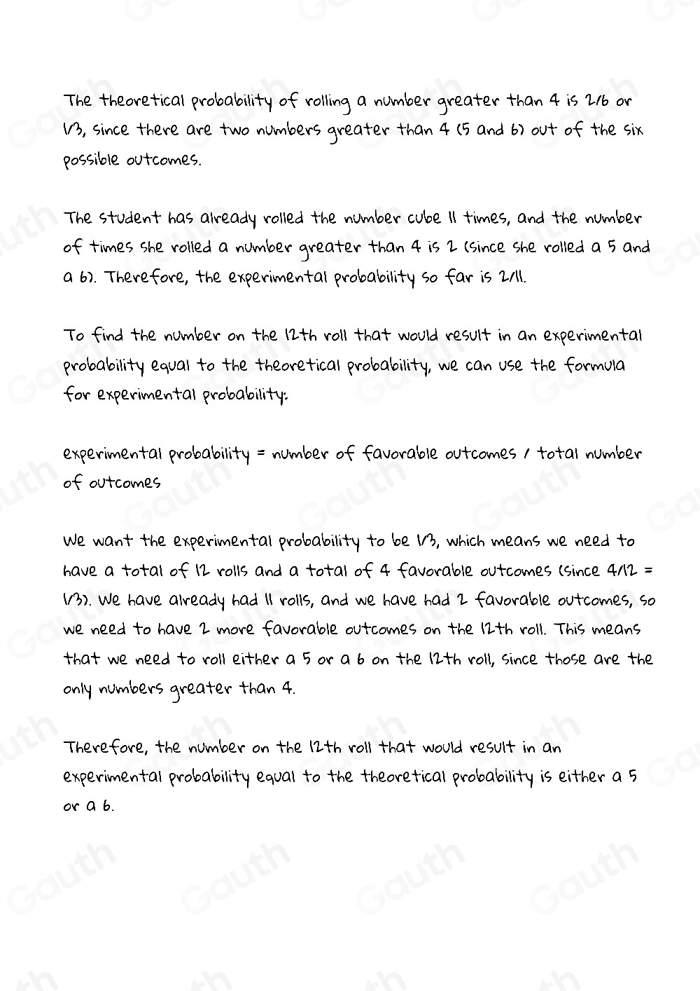 Solved: A student uses a 6 -sided number cube, labeled 1 through 6, to ...