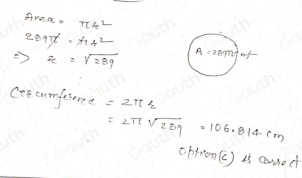 Solved: A circle has an area of 289π cm^2. What is the approximate ...