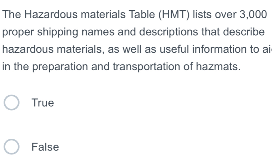 Solved: The Hazardous materials Table (HMT) lists over 3,000 proper ...
