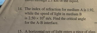 Solved: er through 2.1 km of the nquld. 14. The index of refraction for ...
