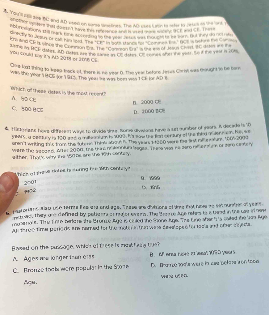 Solved: You'll still see BC and AD used on some timelines. The AD uses ...