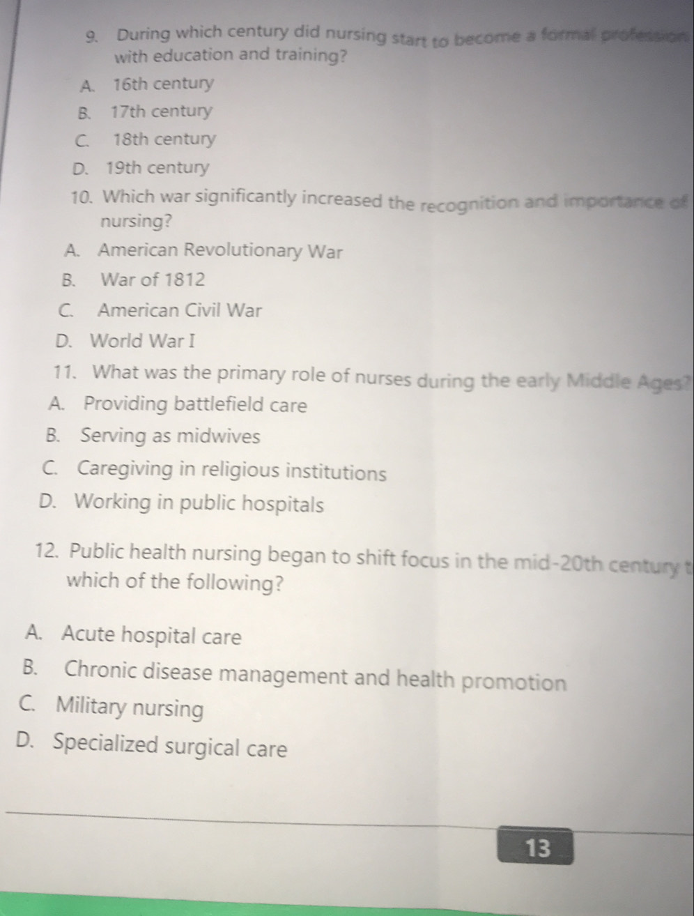 Solved: During which century did nursing start to become a formal ...