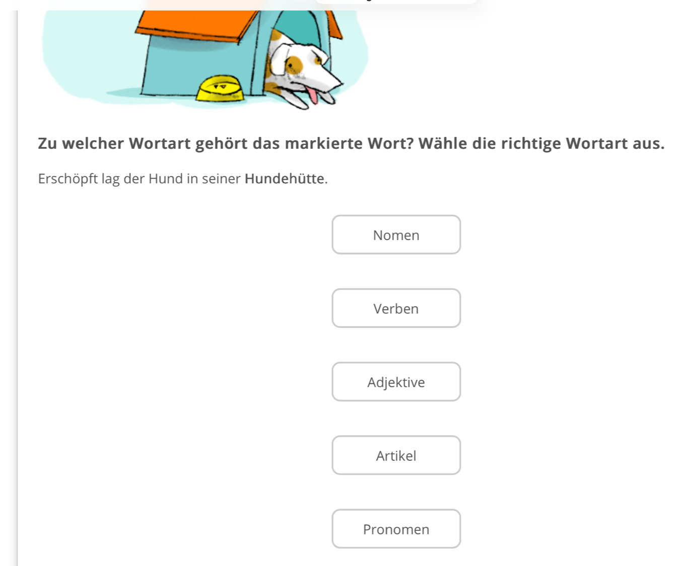 Gelöst:Zu welcher Wortart gehört das markierte Wort? Wähle die richtige ...