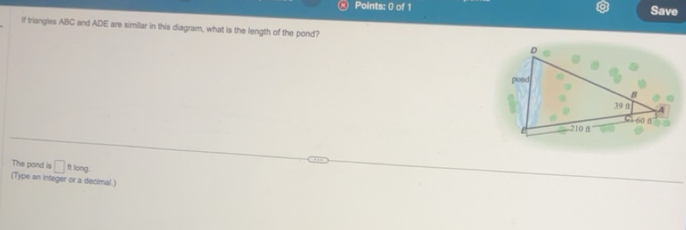 Solved: Save If triangles ABC and ADE are similar in this diagram, what ...