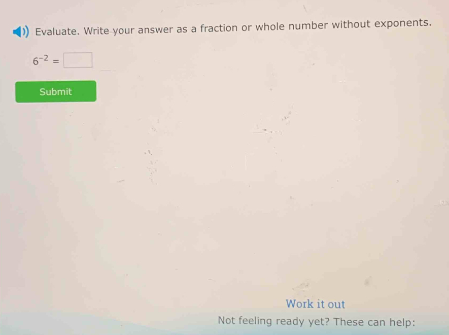 Solved: Evaluate. Write your answer as a fraction or whole number ...
