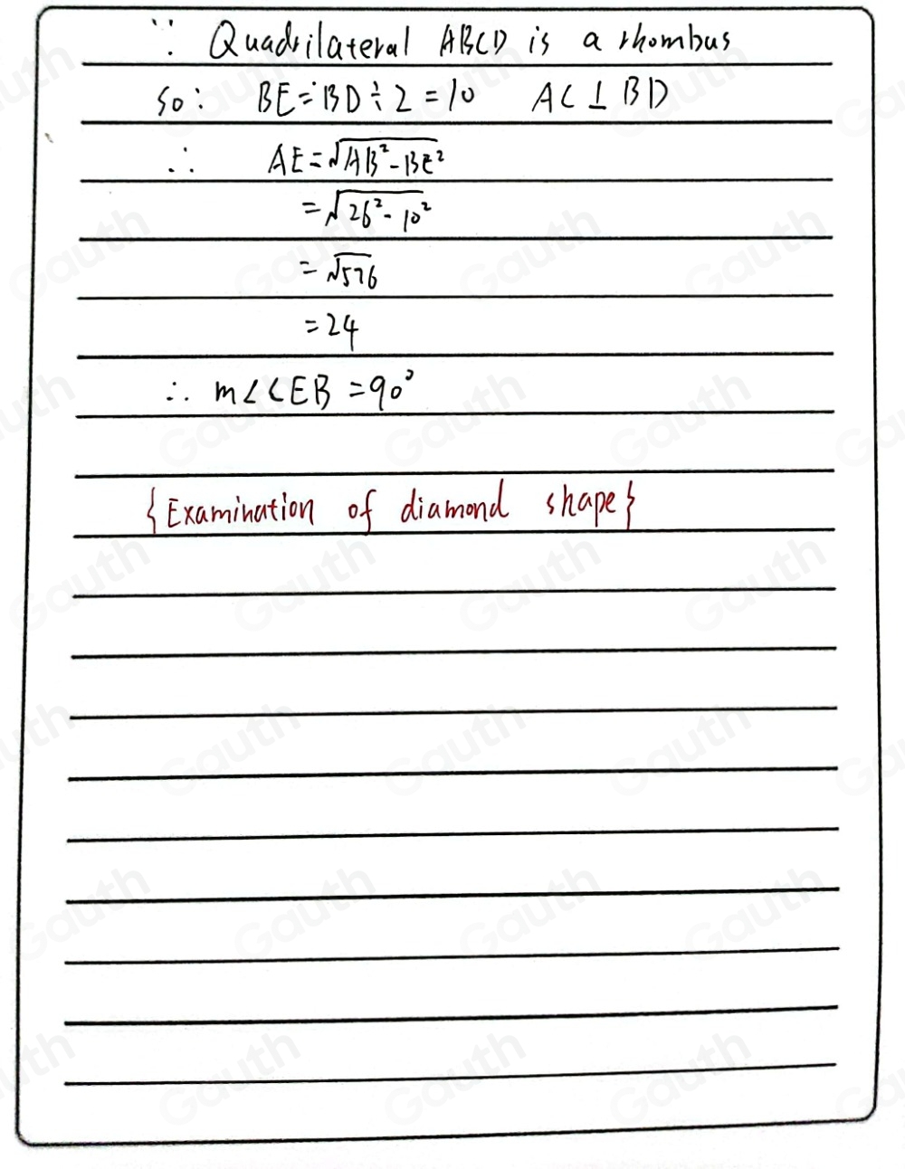 Solved: Quadrilateral ABCD is a rhombus. If AB=26 and BD=20 , find AE ...