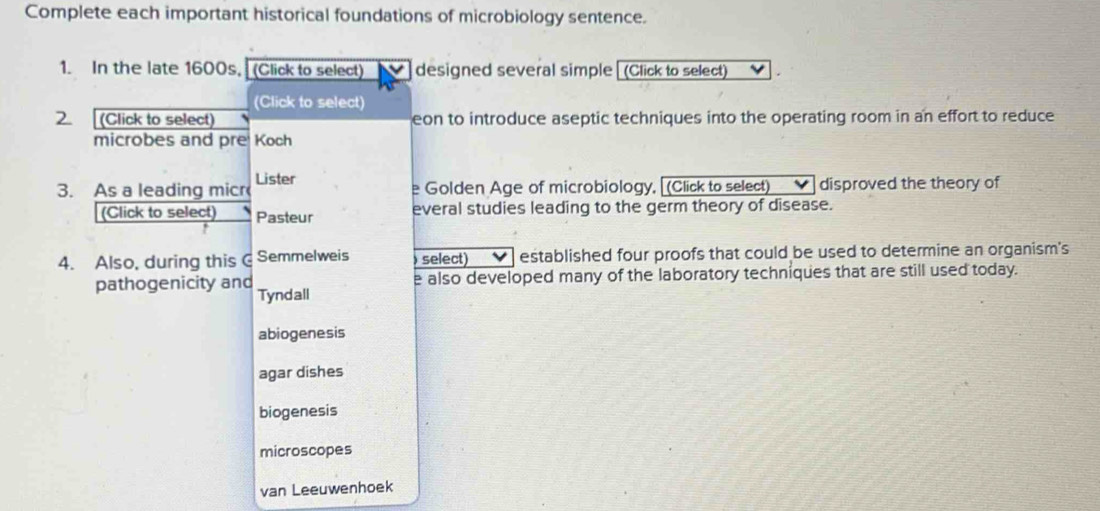 Solved: Complete each important historical foundations of microbiology ...