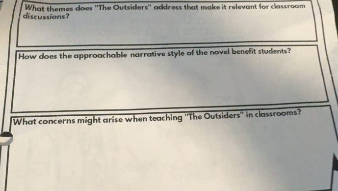 Solved: What themes does ''The Outsiders'' address that make it ...