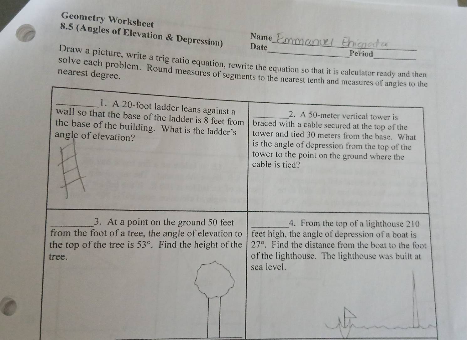Solved: Geometry Worksheet 8.5 (Angles of Elevation & Depression) Date ...
