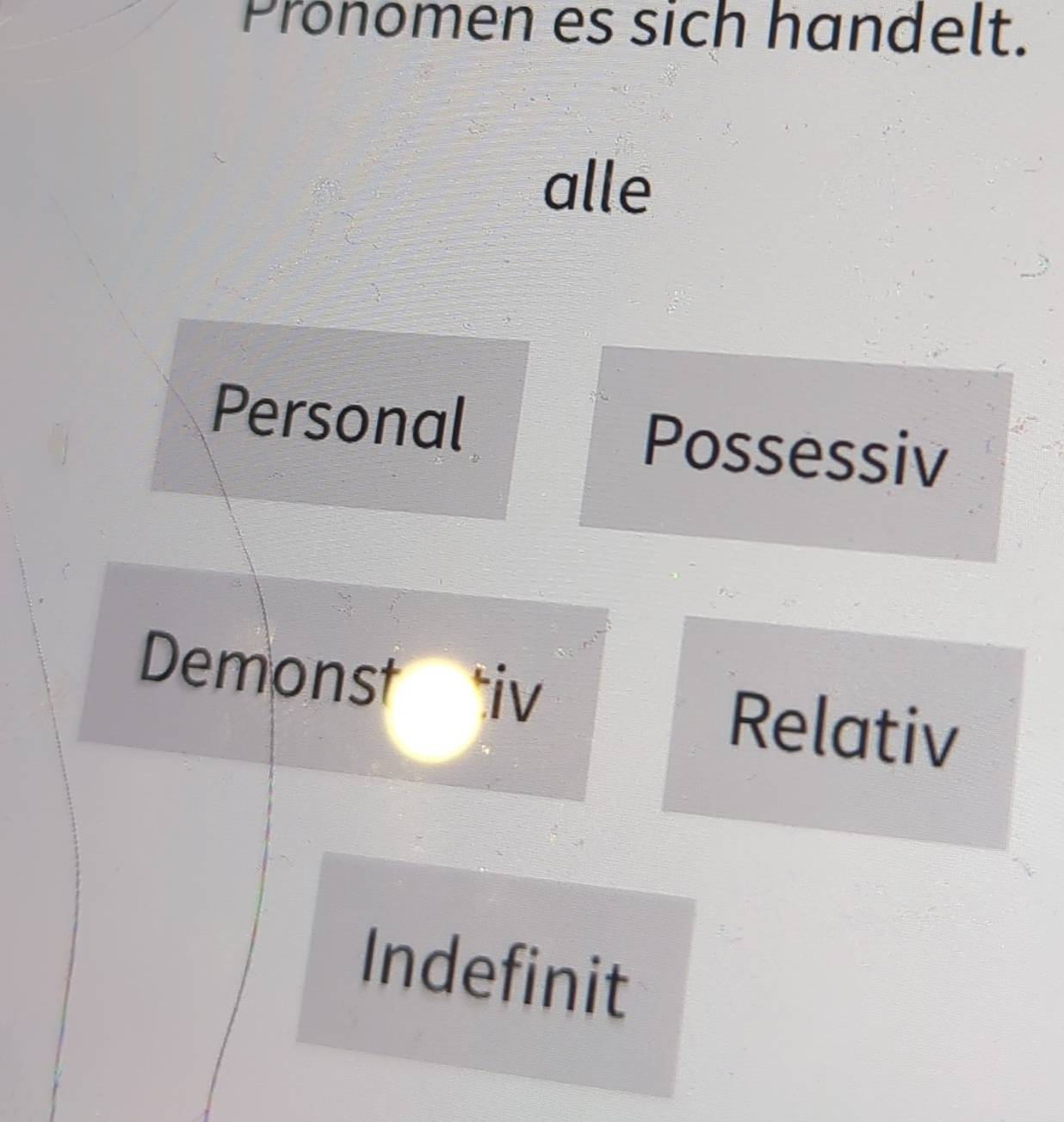 Gelöst:Pronomen es sich handelt. alle Personal Possessiv Demonst tiv ...