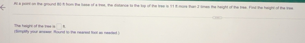 Solved: At a point on the ground 80 ft from the base of a tree, the ...