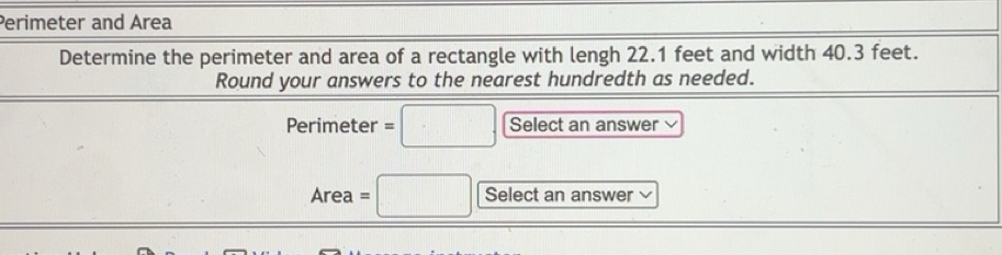 Solved: Perimeter and Area Determine the perimeter and area of a ...