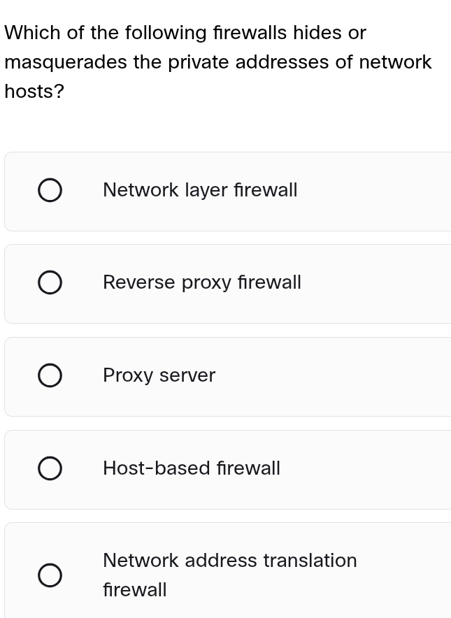 Resuelto:Which of the following firewalls hides or masquerades the ...