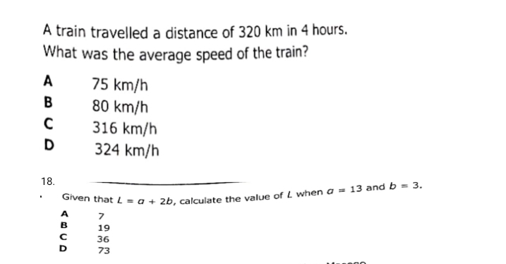 Solved: A train travelled a distance of 320 km in 4 hours. What was the ...