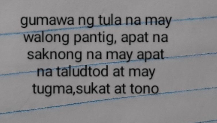 Solved: gumawa ng tula na may walong pantig, apat na saknong na may apat na taludtod at may tu ...