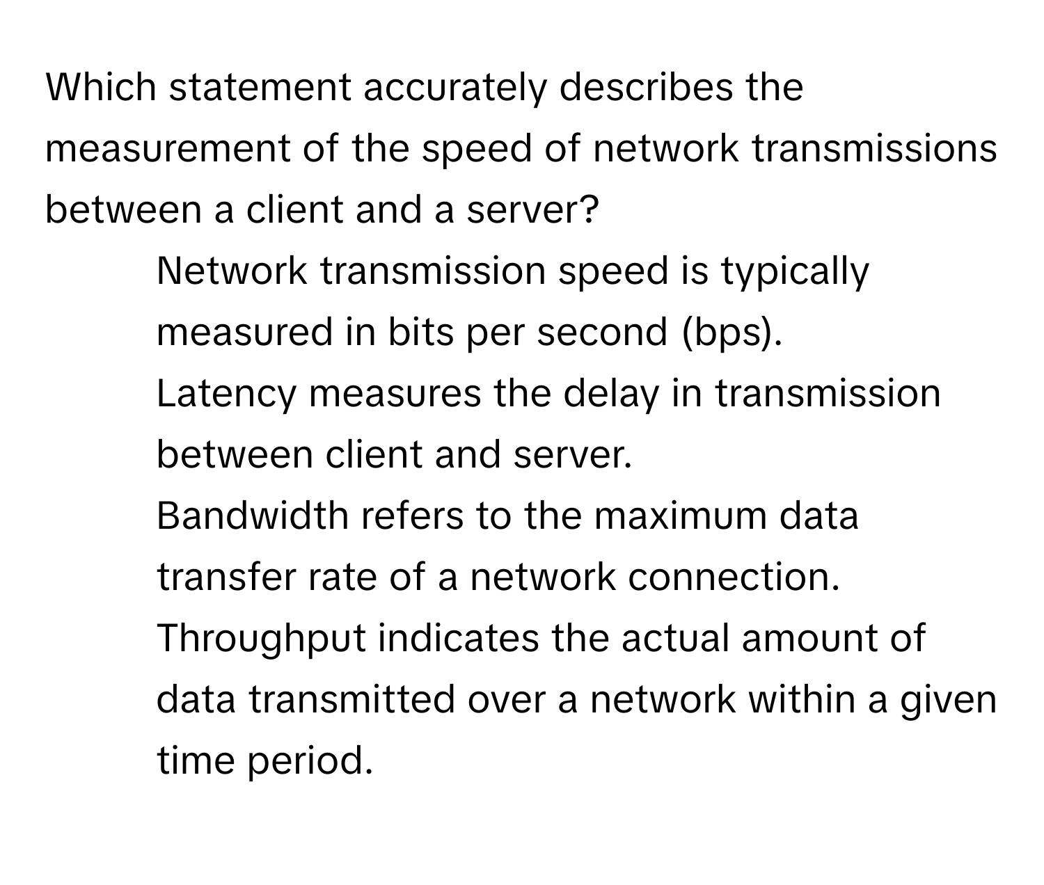 Solved: Which statement accurately describes the measurement of the ...