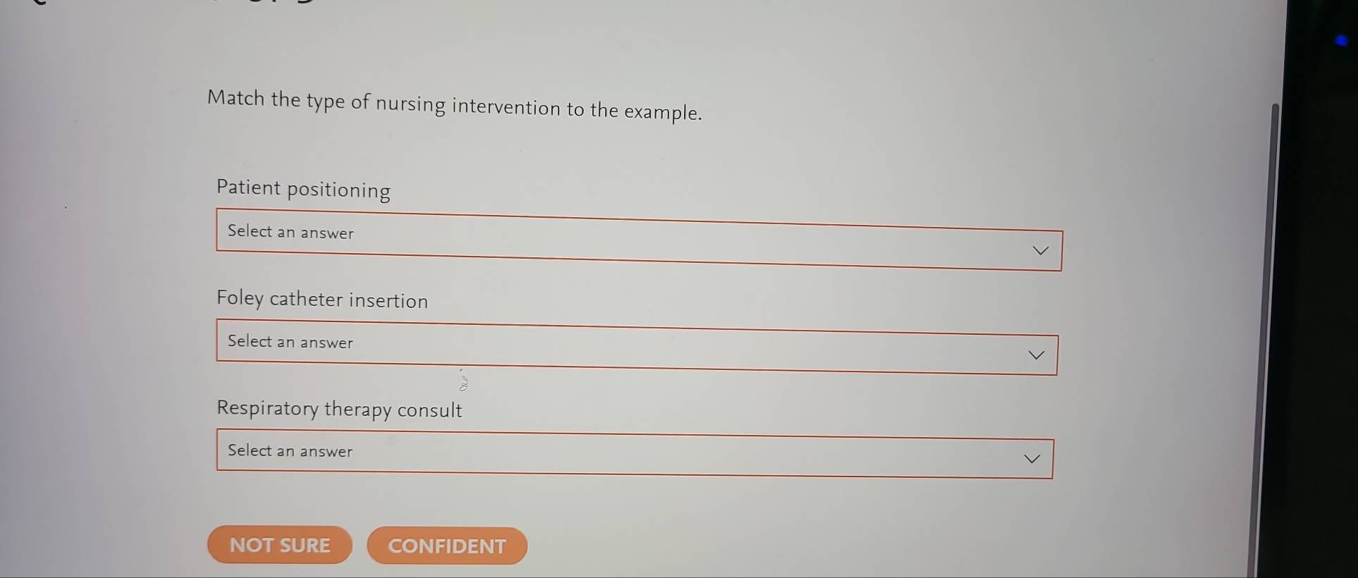Solved: Match the type of nursing intervention to the example. Patient ...