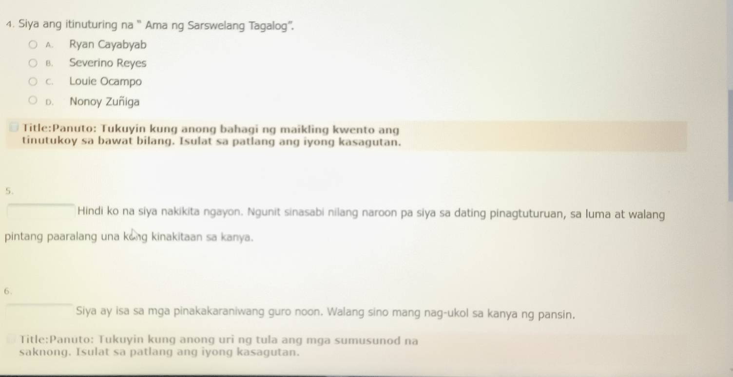 Solved: Siya ang itinuturing na “ Ama ng Sarswelang Tagalog”. A. Ryan ...