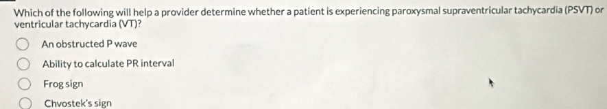 Solved: Which of the following will help a provider determine whether a ...