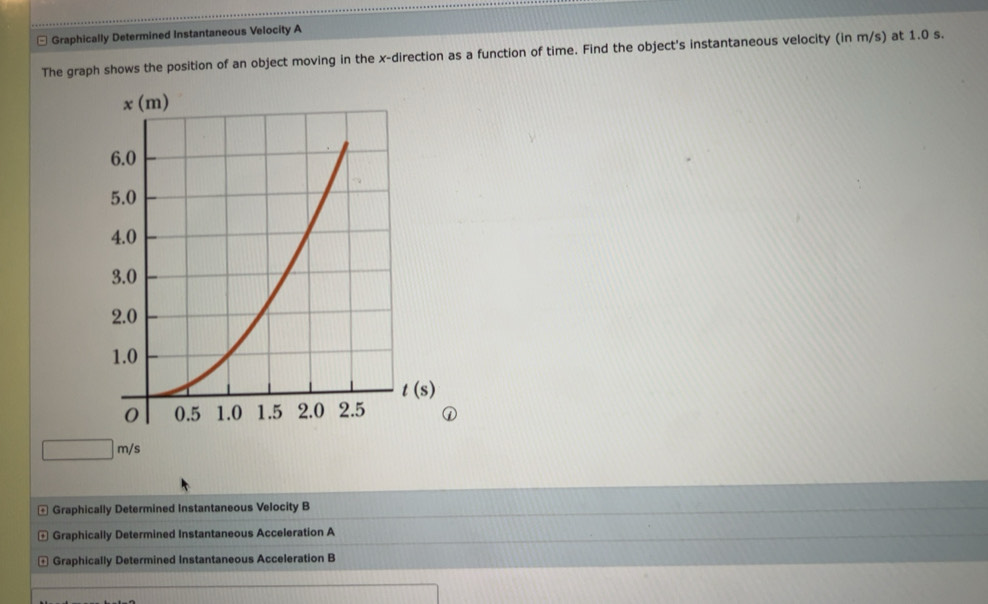 Solved: Graphically Determined Instantaneous Velocity A The graph shows ...