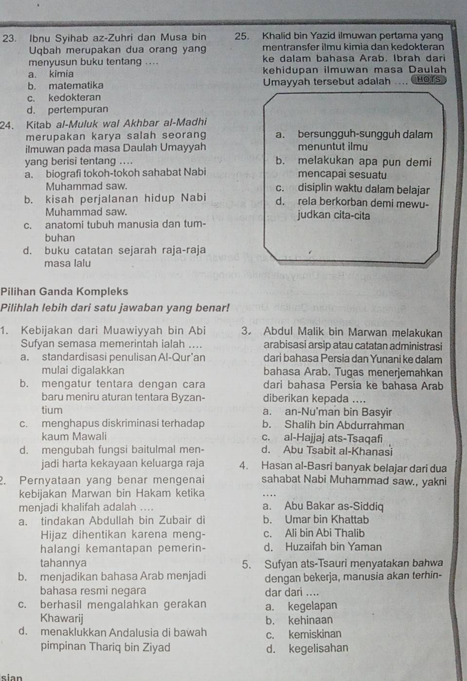 Solved: Ibnu Syihab az-Zuhri dan Musa bin 25. Khalid bin Yazid ilmuwan ...