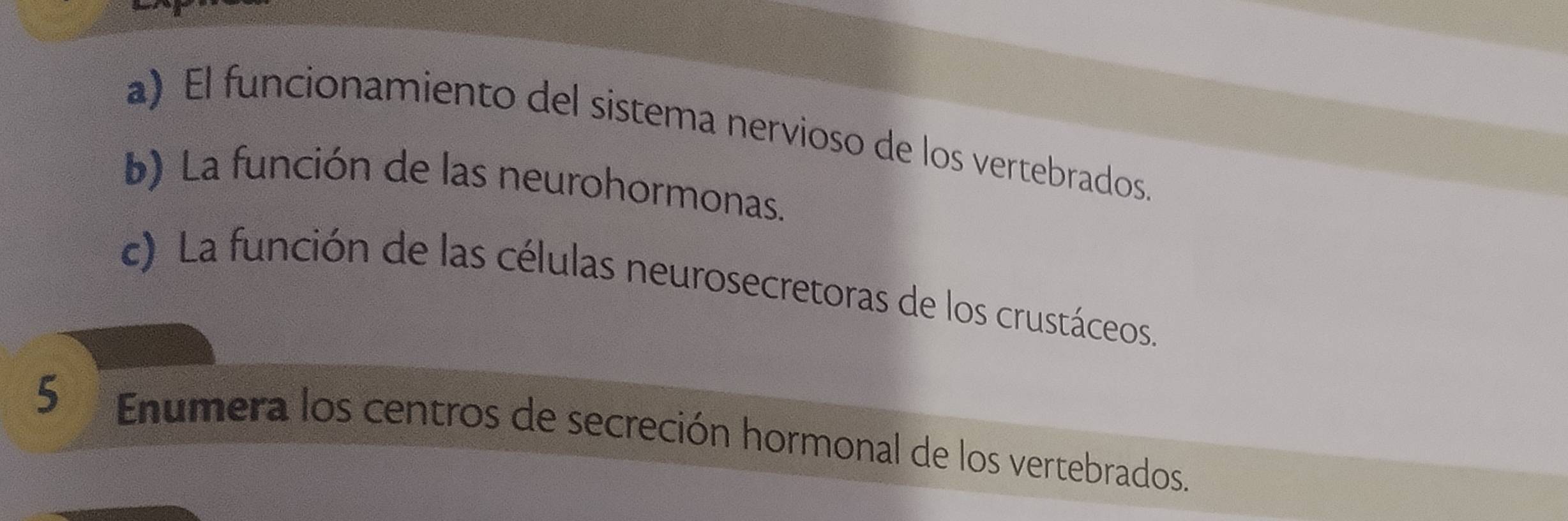 Resuelto:a) El funcionamiento del sistema nervioso de los vertebrados ...