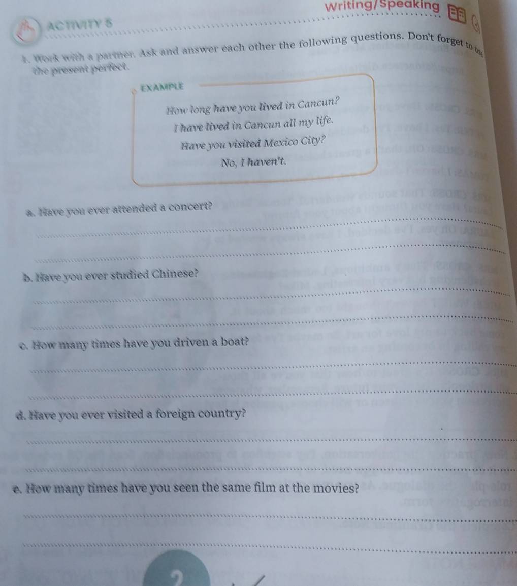 Resuelto:Writing/Speaking aCtIVITY 5 1. Work with a parmer. Ask and ...