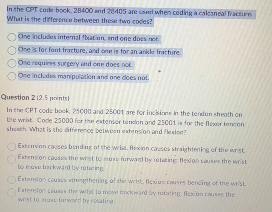 Solved: In the CPT code book, 28400 and 28405 are used when coding a ...