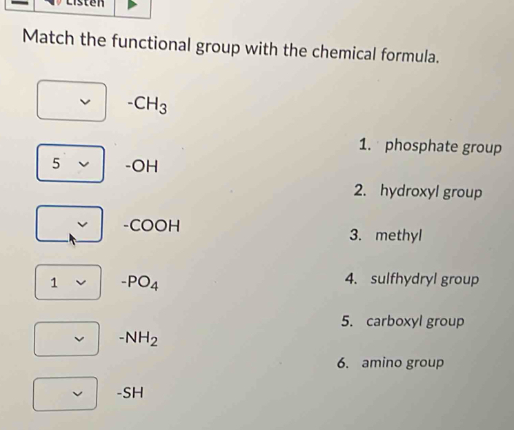 Solved: Listen Match the functional group with the chemical formula ...