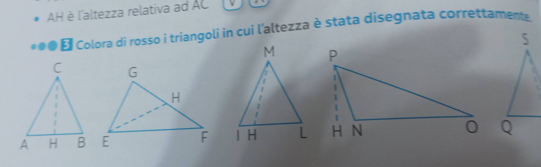 Risolto:AH è l'altezza relativa ad AC * Colora di rosso i triangoli in ...