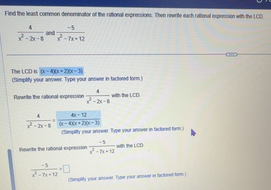 Solved: Find the least common denominator of the rational expressions ...
