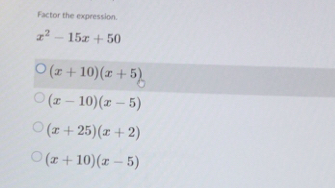 Gelöst:Factor the expression. x^2-15x+50 (x+10)(x+5) (x-10)(x-5) (x+25 ...