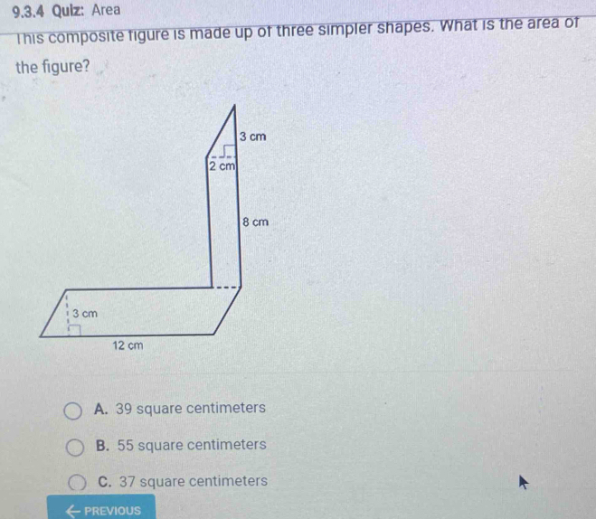 Solved: Area This composite figure is made up of three simpler shapes. What is the area of the ...