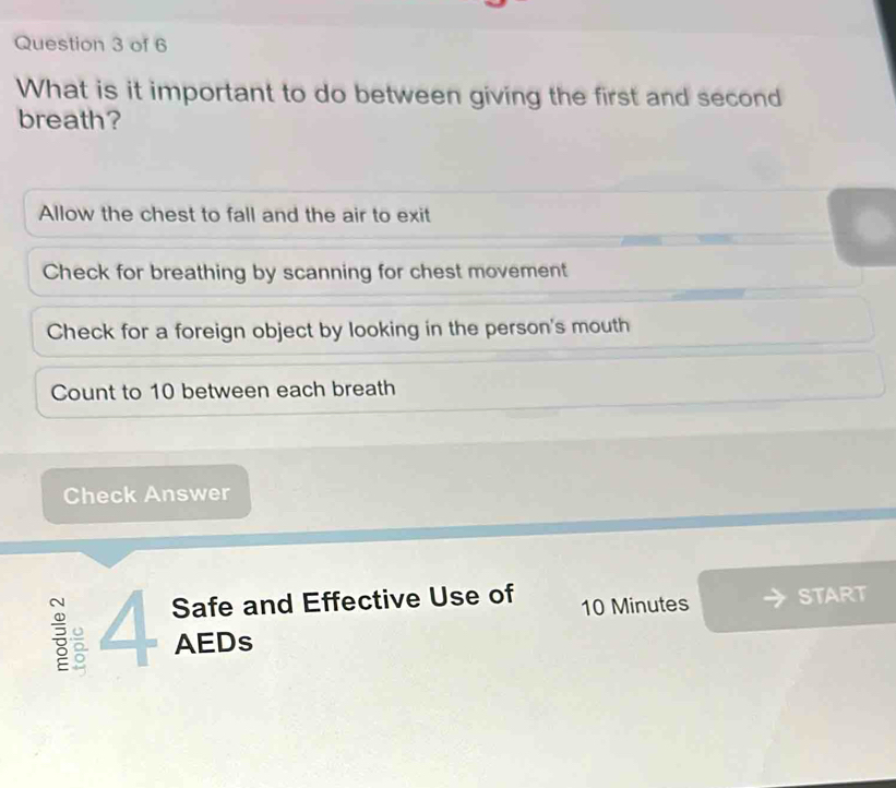 Solved: What is it important to do between giving the first and second ...