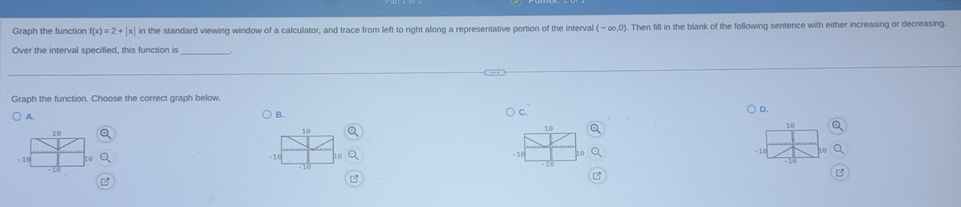 Solved: Graph the function f(x)=2+|x| in the standard viewing window of ...