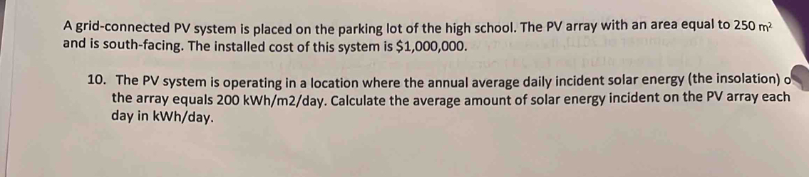 Solved: A grid-connected PV system is placed on the parking lot of the ...