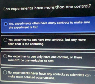 Solved: Can experiments have more than one control? Yes, experiments ...