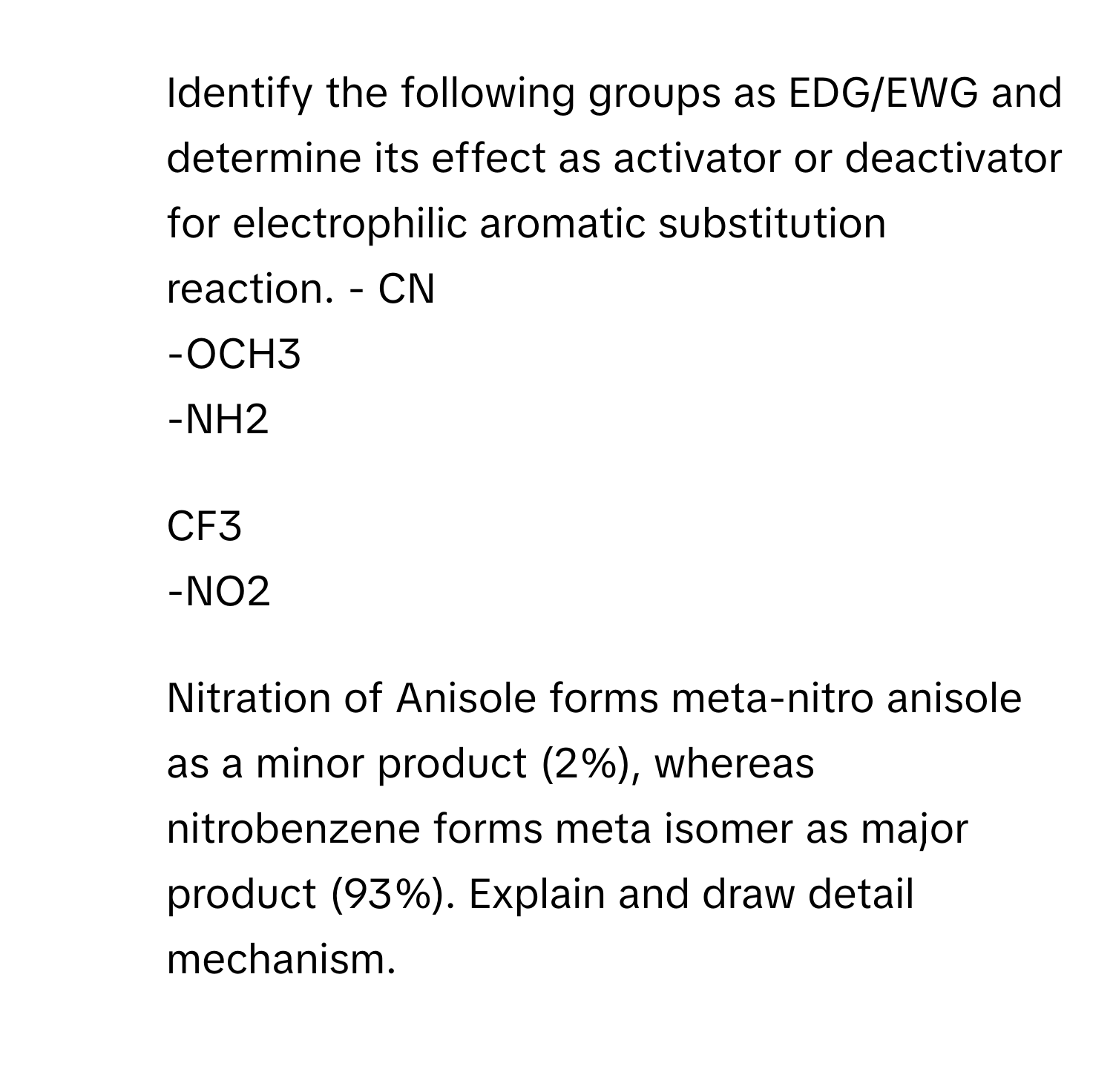 Solved: Identify the following groups as EDG/EWG and determine its ...