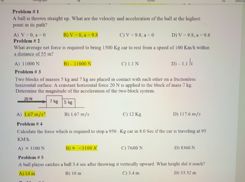 Solved: styles Editing Problem # 1 A ball is thrown straight up. What ...