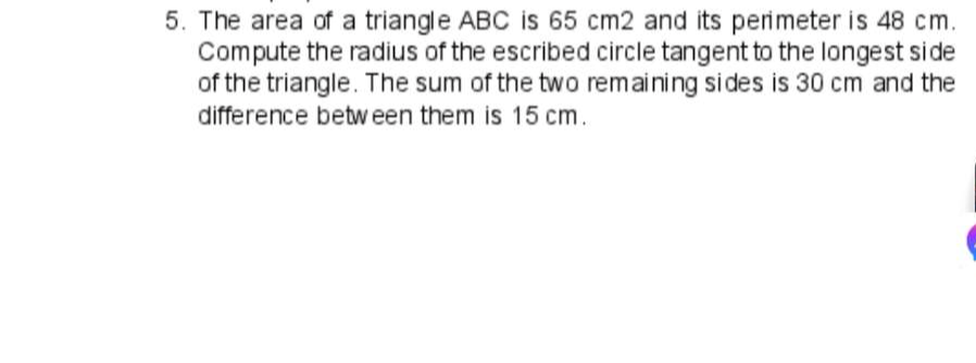 Solved: The area of a triangle ABC is 65 cm2 and its perimeter is 48 cm ...