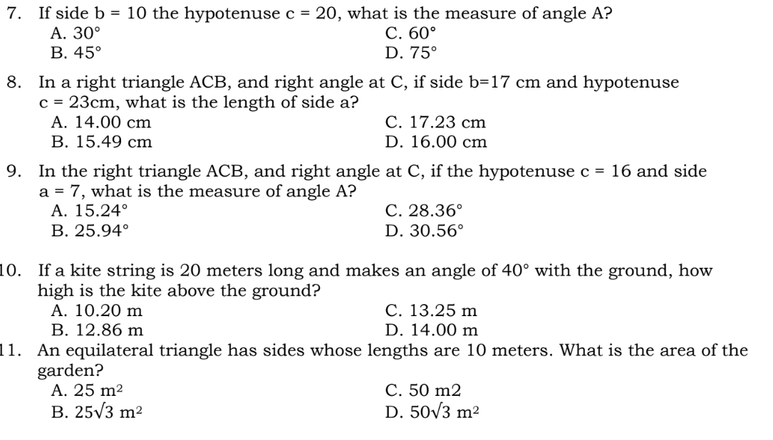 Solved: If side b=10 the hypotenuse c=20 , what is the measure of angle ...